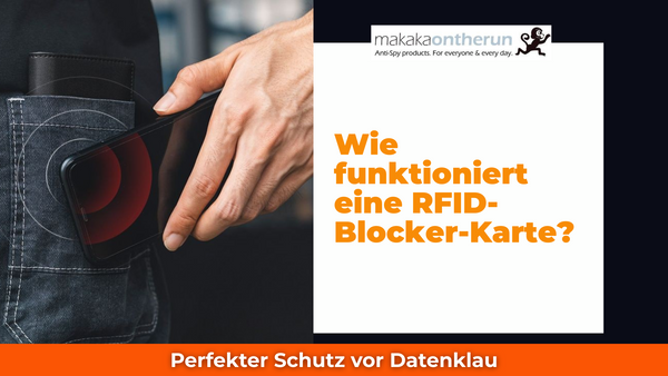 Wie funktioniert eine RFID-Blocker-Karte? - MakakaOnTheRun RFID Blocker ...